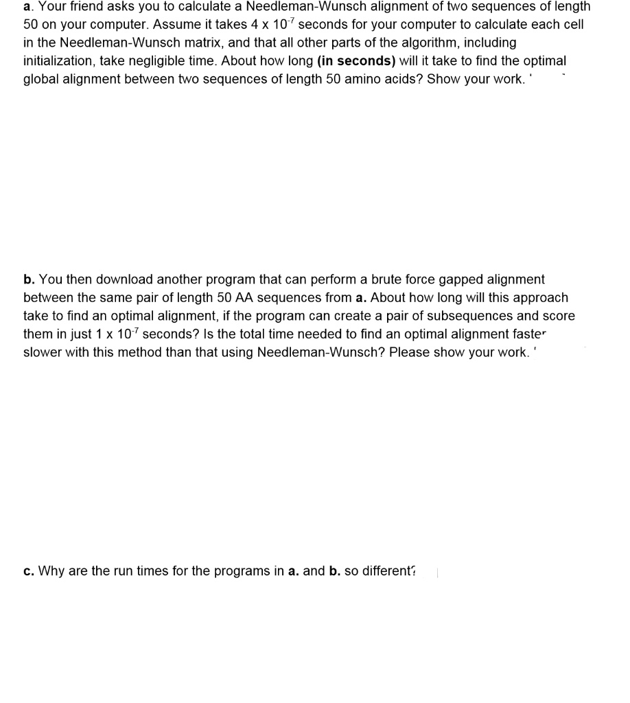 SOLVED: 50 on your computer. Assume it takes 4 x 10- seconds for your ...