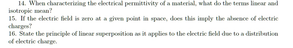 SOLVED: 14. When characterizing the electrical permittivity of a ...