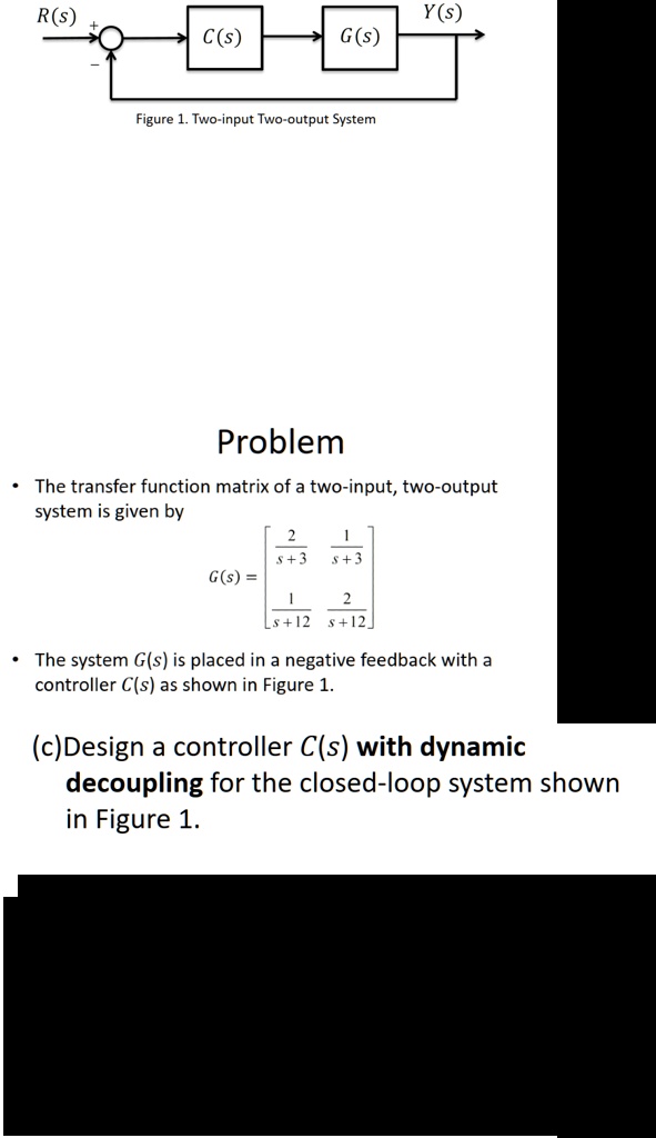 Write In Matlabcdesign A Controller Cs With Dynamic Decoupling For The Closed Loop System