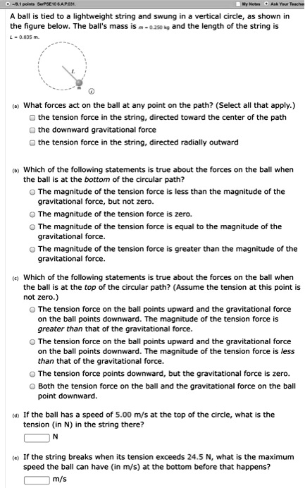 SOLVED: ball tied lightweight string and swung vertical circle , as shown the figure below: The ...