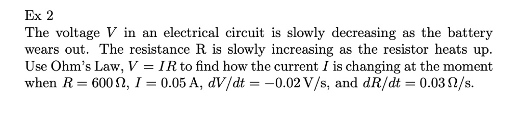 ex 2 the voltage v in an electrical circuit is slowly decreasing as the ...