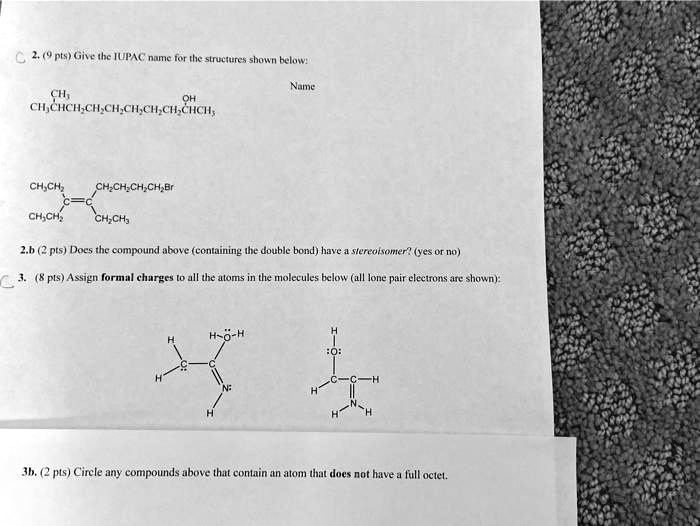 SOLVED: 2.(9 pts) Gix e Ihc IUPAC LD741c or Ihe structures shown bclom ...