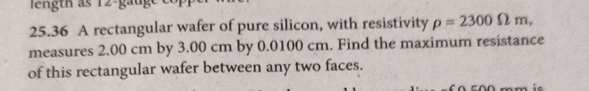 SOLVED: 25.36 A rectangular wafer of pure silicon, with resistivity ρ ...