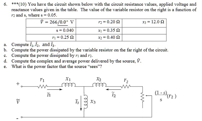 SOLVED: Electromechanics 6. ***(10) You have the circuit shown below with the circuit resistance ...