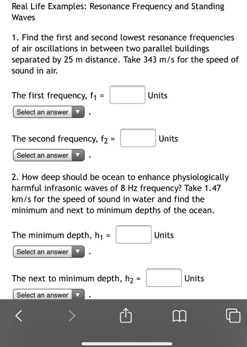 Real Life Examples: Resonance Frequency and Standing Waves 1. Find the ...