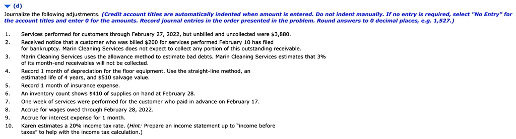 SOLVED: V(d) Journalize the following adjustments. (Credit account ...