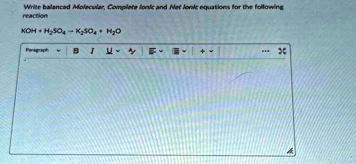 SOLVED: Texts: Write balanced Molecular, Complete Ionic, and Net Ionic equations for the ...