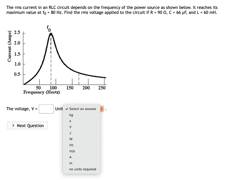 the rms current in an rlc circuit depends on the frequency of the power ...