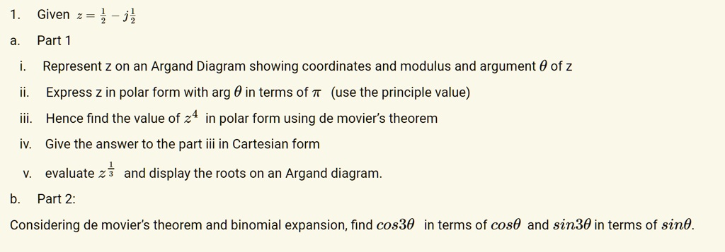 SOLVED: Given z = âˆš2 - j Part 1: Represent z on an Argand Diagram ...