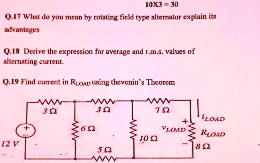 SOLVED: 10X3=30 Q.17 What do you mean by rotating field type alternator ...