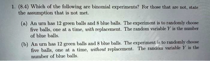 1 84 which of the following are binomial experiments for those that are ...