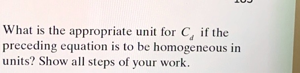 What is the appropriate unit for € if the preceding equation is to be ...