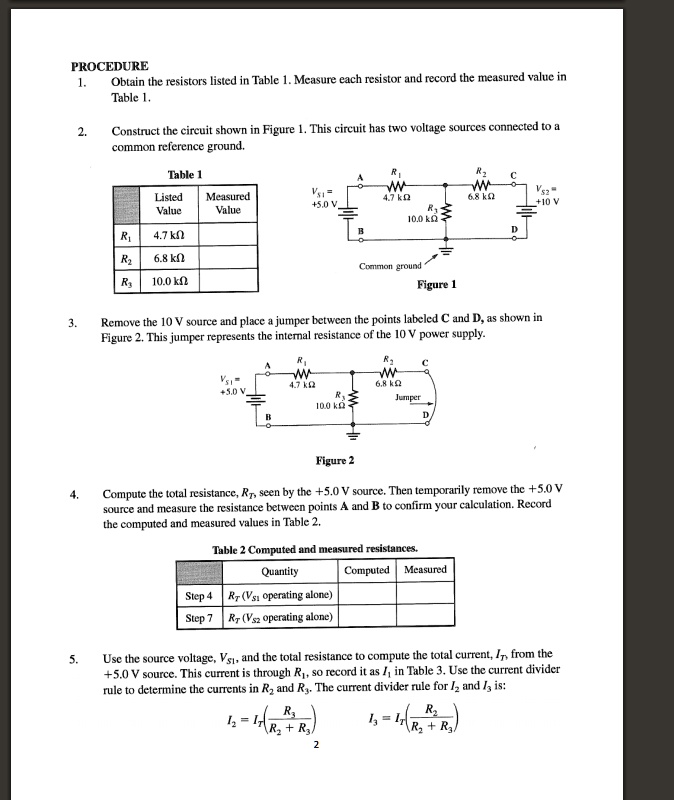 PROCEDURE 1. Obtain the resistors listed in Table 1. Measure each ...