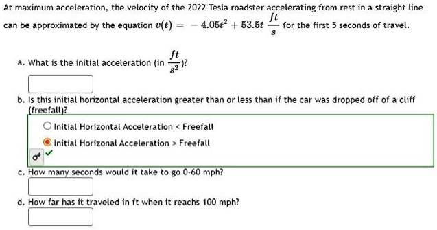 at maximum acceleration the velocity of the 2022 tesla roadster ...