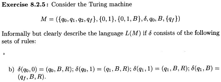 Exercise 8.2.5: Consider the Turing machine M = (q0, q1, q2, qf, 0, 1 ...