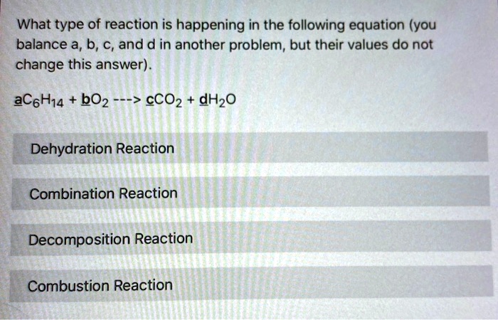 What type of reaction is happening in the following equation (you ...