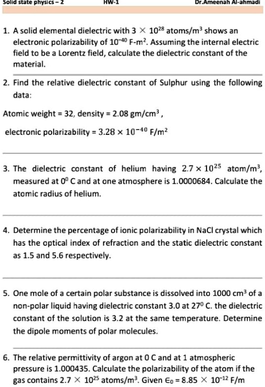 Solid state physics - 2 HW-1 Dr.Ameenah Al-ahmadi 1. A solid elemental ...