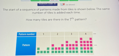 SOLVED: neer alowed The start of a sequence of patterns made from tiles ...