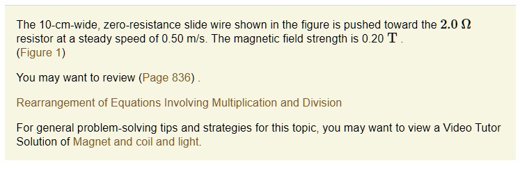 the 10 cm wide zero resistance slide wire shown in the figure is pushed ...