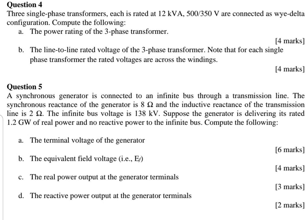 SOLVED: Question 4: Three single-phase transformers, each rated at 12 kVA, 500/350 V, are ...