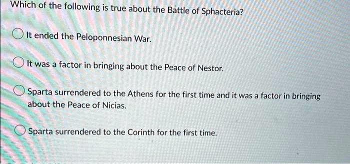 Which of the following is true about the Battle of Sphacteria? It ended ...