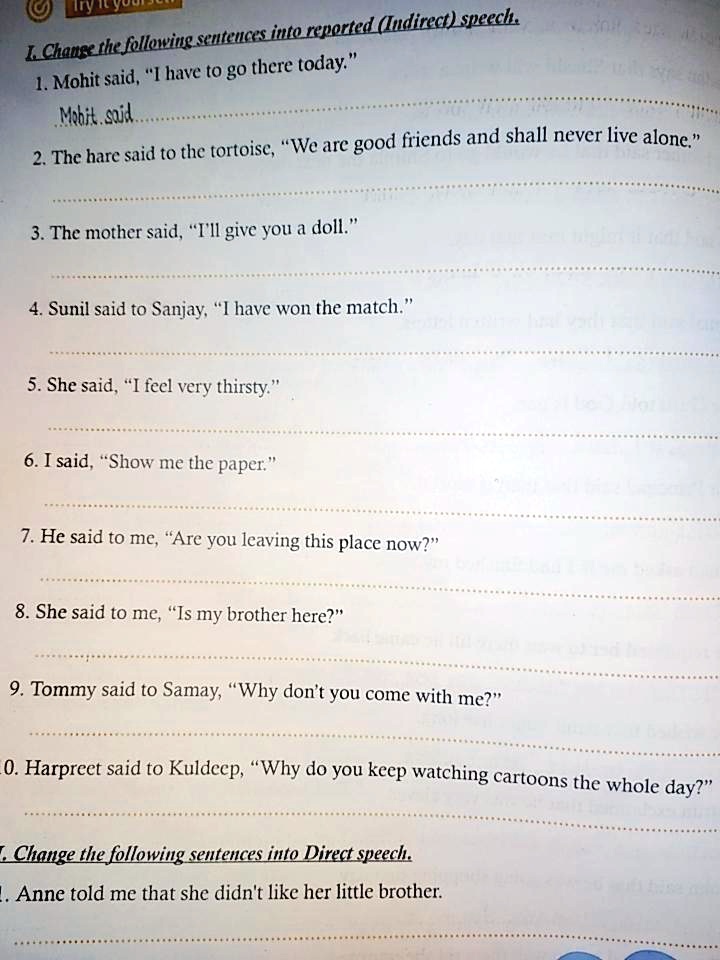 SOLVED: 'Change the following sentences into indirect speech'