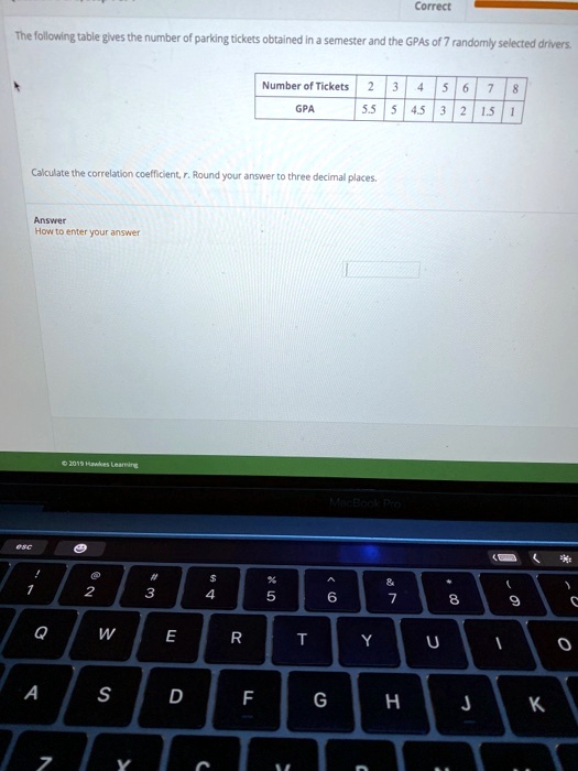 SOLVED: The following table gives the number of parking tickets obtained in a semester and the ...