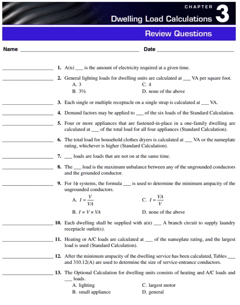 SOLVED: CHAPTER 3 Dwelling Load Calculations Review Questions Name Date 1. A load is the amount ...