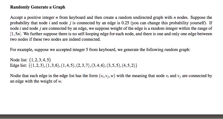 Solved In Java Language Randomly Generate A Graph Accept A Positive Integer N From The Keyboard