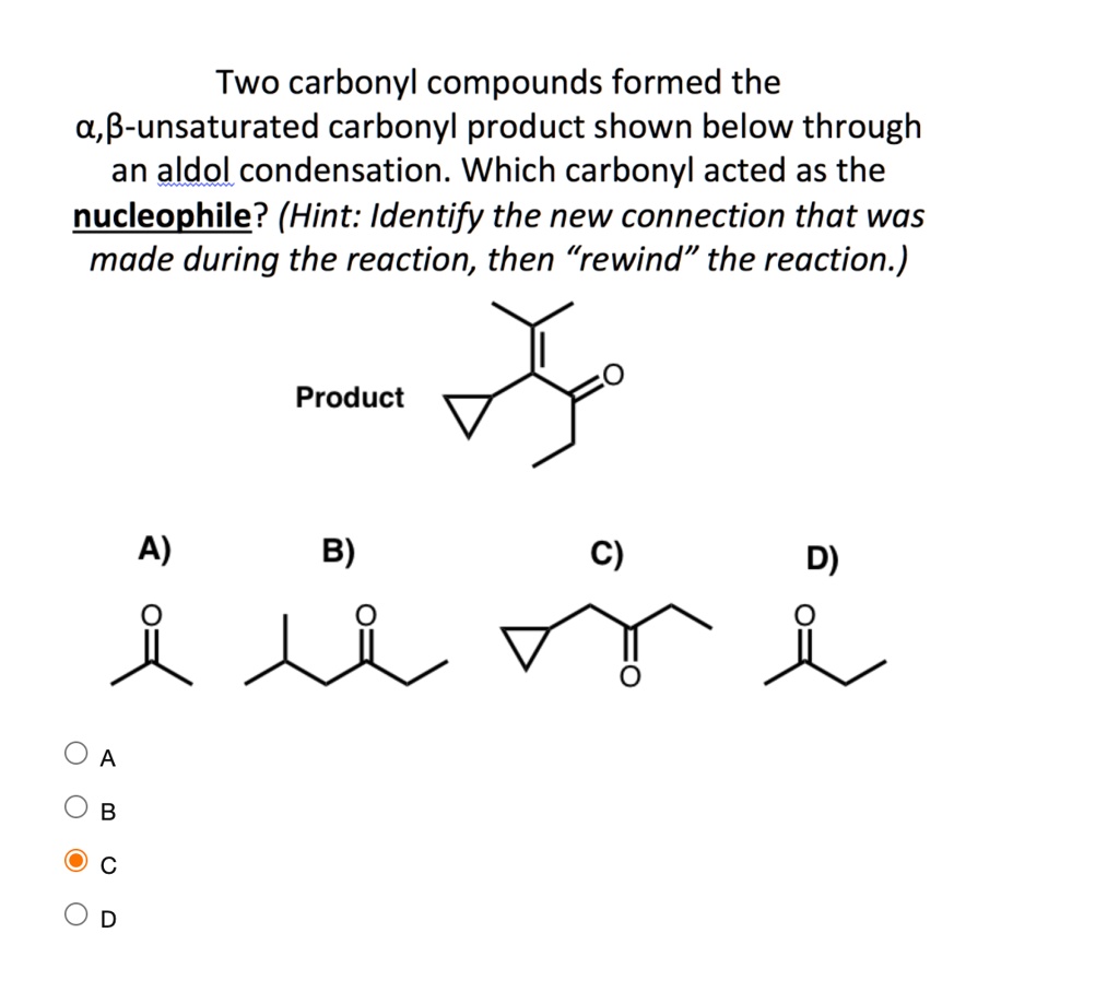 SOLVED:Two carbonyl compounds formed the a,B-unsaturated carbonyl ...