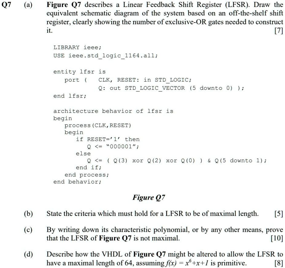 SOLVED: Figure Q7 describes a Linear Feedback Shift Register (LFSR ...