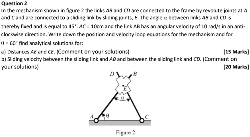 how would i approach this problem question 2 in the mechanism shown in ...