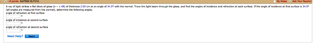 all angles are measured from the normal determine the following angles ...