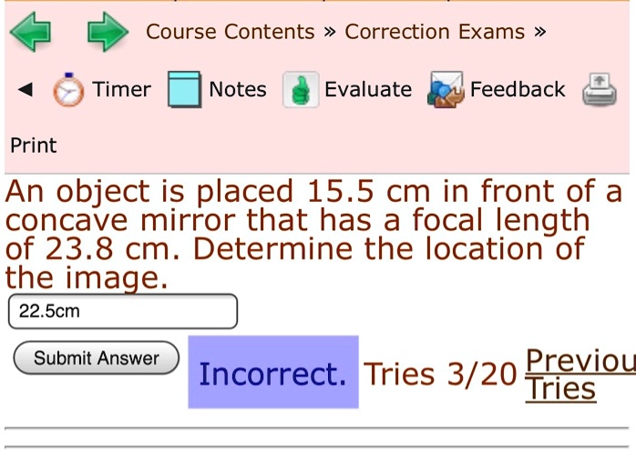 SOLVED: Course Contents Correction Exams Timer Notes Evaluate Feedback ...