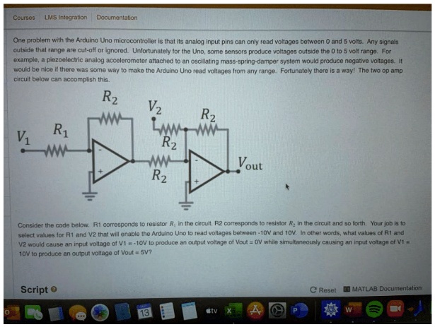 SOLVED: What values of R1 and V2 would cause an input voltage V1 = -10V and an output voltage ...