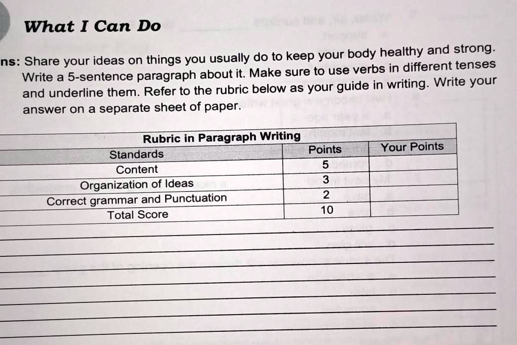 SOLVED: Please write a paragraph for me. MAKE SURE TO USE VERBS IN ...