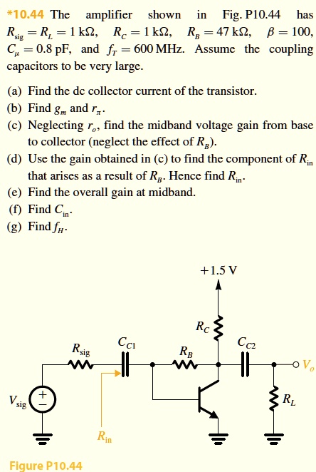 SOLVED: 10.44 The amplifier shown in Fig. P10.44 has Rsig = R = 1 kÎ ...