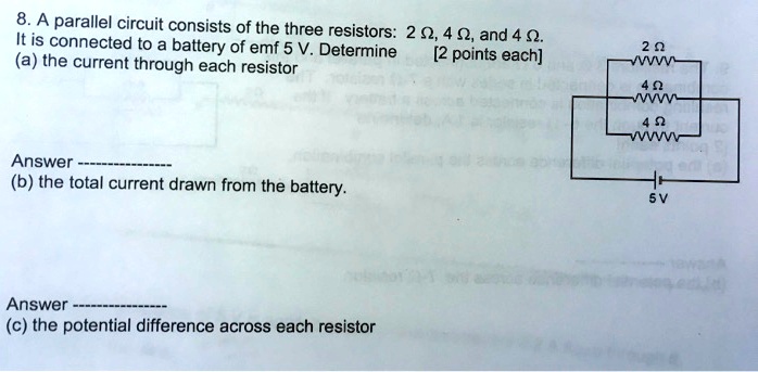 SOLVED: A parallel circuit consists of three resistors: 2 Î©, 9 Î©, and 40 Î©. It is connected ...