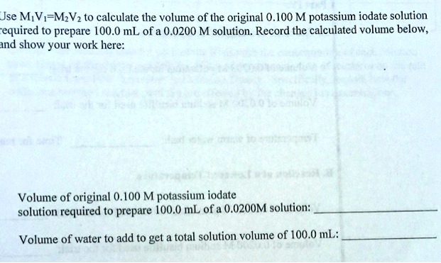 Use M1V1=M2V2 to calculate the volume of the original 0.100 M potassium ...