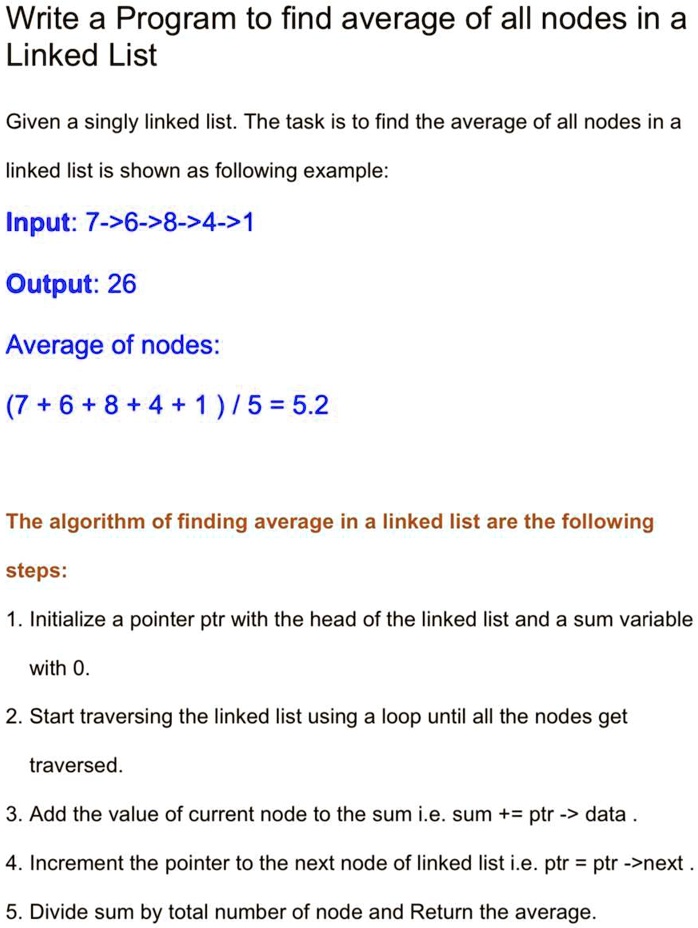Solved Write A Program To Find The Average Of All Nodes In A Linked List Given A Singly Linked