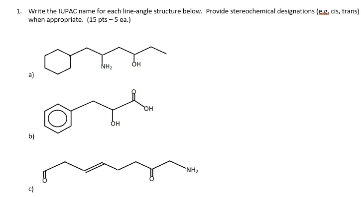 SOLVED: Write the IUPAC name for each line-angle structure below ...