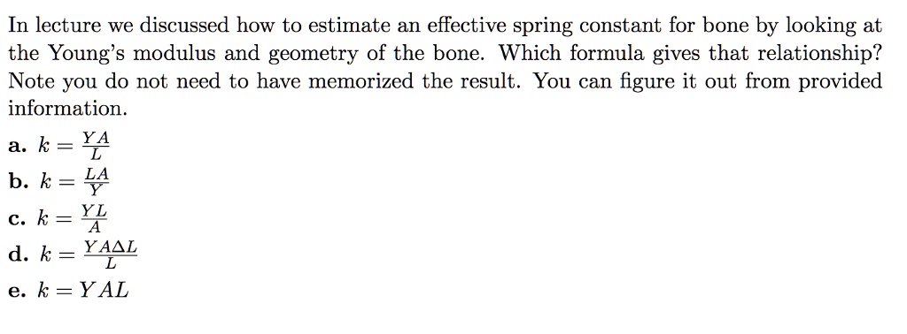 In lecture we discussed how to estimate an effective spring constant ...