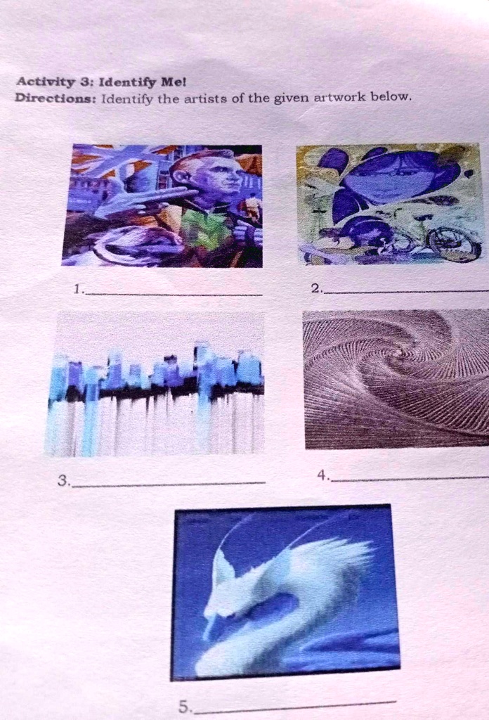 SOLVED: Activity 3: Identify Me Directions: Identify the artist of the ... SOLVED: Activity 3: Identify Me Directions: Identify the artist of the ...