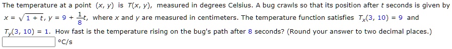SOLVED:The temperature at point X,Y) is Tlx, Y) - measured in degrees ...