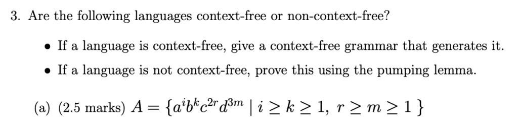 SOLVED: Are the following languages context-free or non-context-free ...