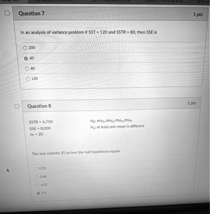 Solved Question 7 In An Analysis Of Variance Problem If Sst Is 120 1677