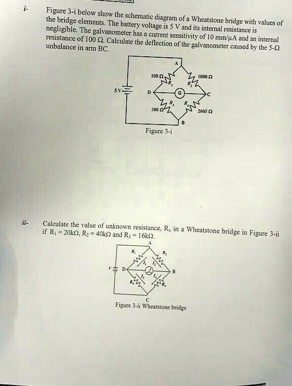 SOLVED: Figure 3-i below shows the schematic diagram of a Wheatstone ...