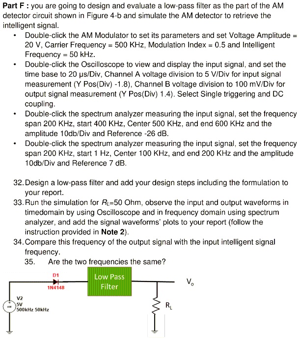 SOLVED: I want following answer in Multisim software Part F : you are going to design and ...