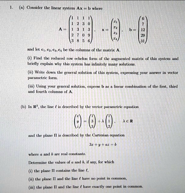 SOLVED: Consider the lincar system Ax = b where and Ict C1,Cz,Cy,C bc ...