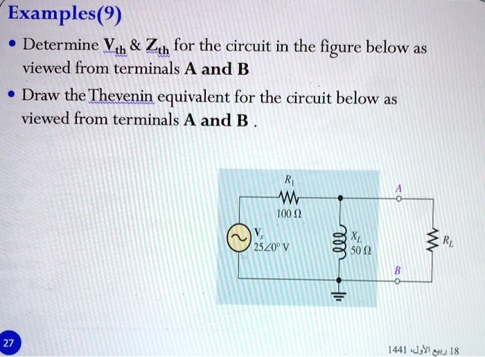 SOLVED: Examples (9): Determine Vth Zth for the circuit in the figure below as viewed from ...